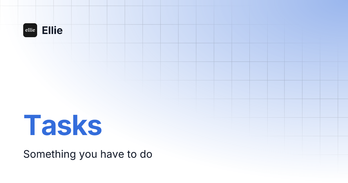 Tasks | Ellie
