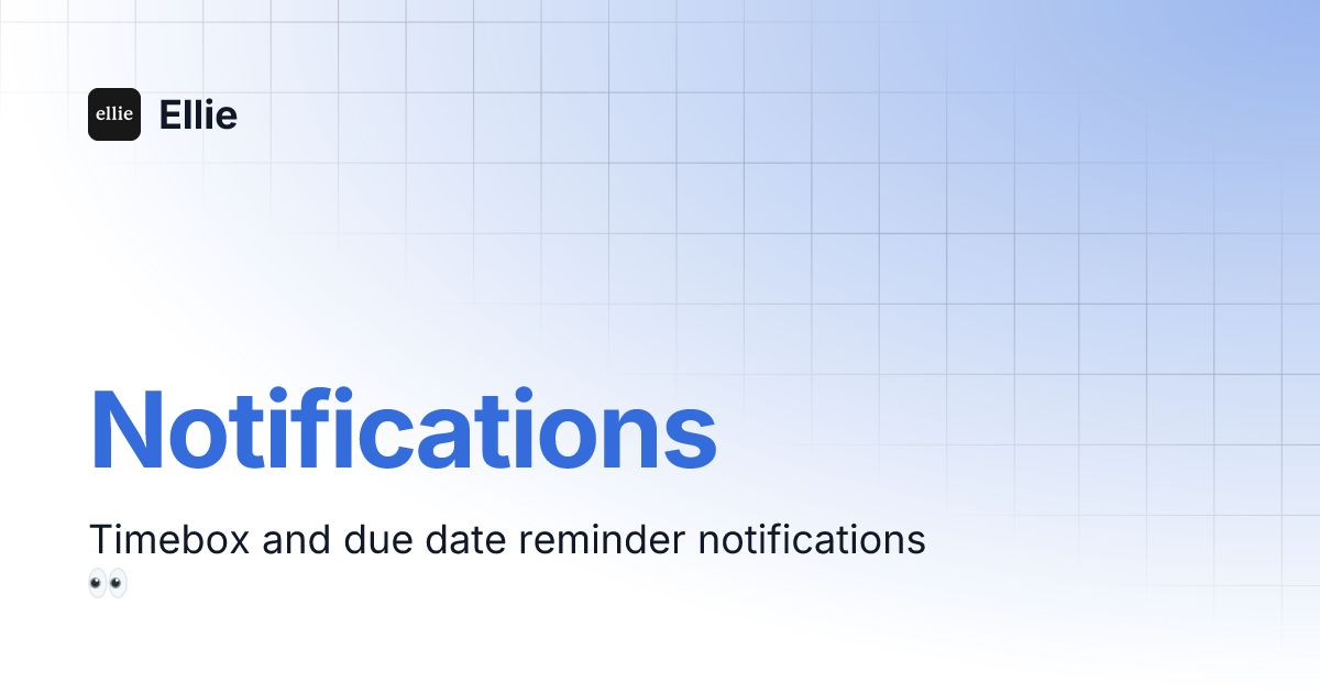 Notifications | Ellie