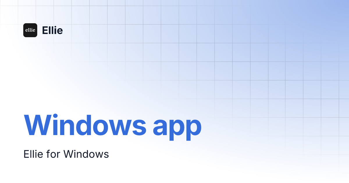 Windows app | Ellie